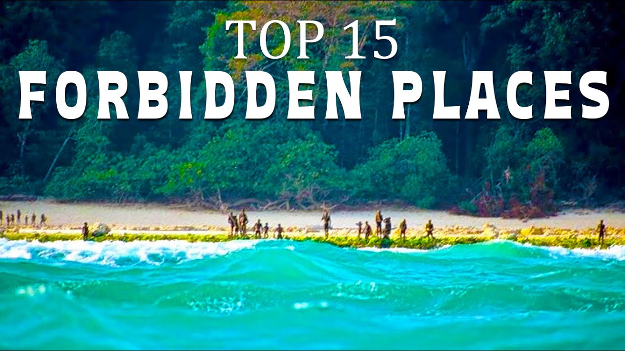 Dare to Explore? TOP 15 Forbidden Places You Can’t Visit | 4k Video ...