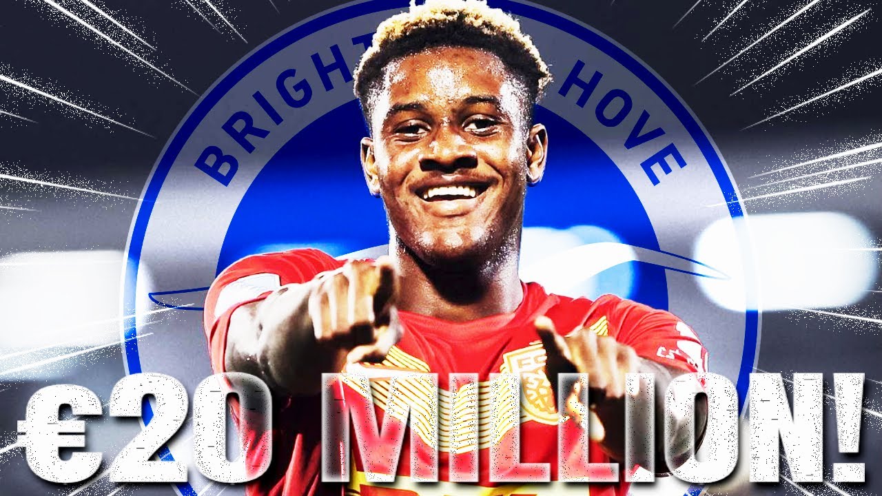 URGENT! Brighton 'now pushing' to sign this week! €20 Million! BRIGHTON ...