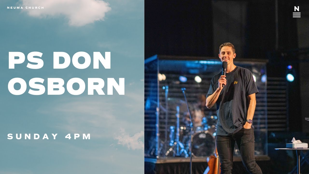 Ps Don Osborn | Sunday 4PM - YouTube