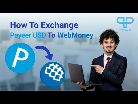 How to Exchange Payeer USD to WebMoney WMZ? - YouTube