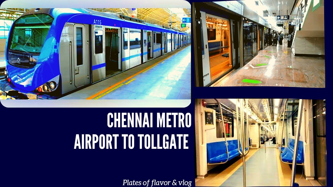 Chennai metro train journey | airport to tollgate metro train vlog ...