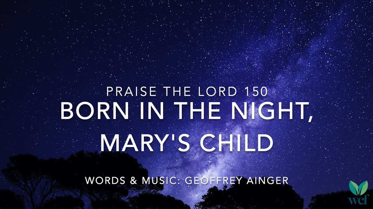 Born in the Night, Mary's Child - PTL 150 - Lyric Video - YouTube