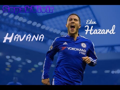 Eden Hazard ► Havana ● Superb Skills & Goals ● 16/17|| HD