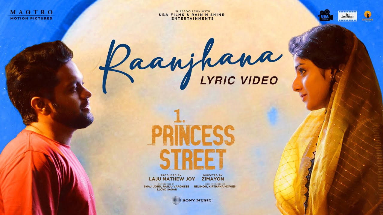 1 PRINCESS STREET - RAANJHANA LYRICAL SONG | K.S.HARISHANKAR, NITHYA ...