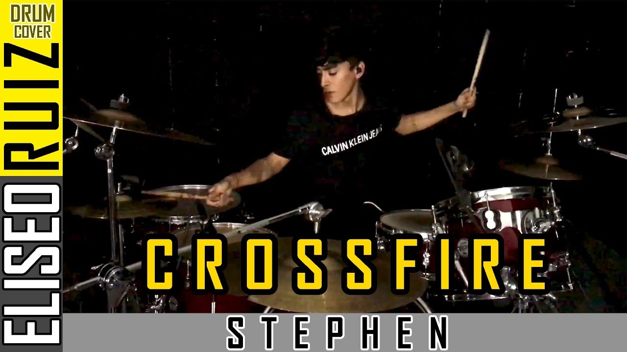 Crossfire - Stephen - Drum Cover - YouTube