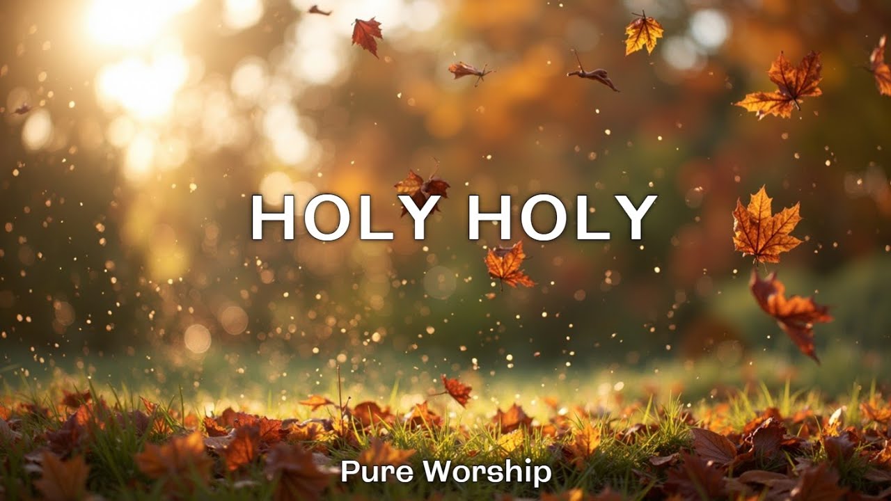 Soothing Autumn Worship Music 🍂 Christian Prayer Songs for Peace ...