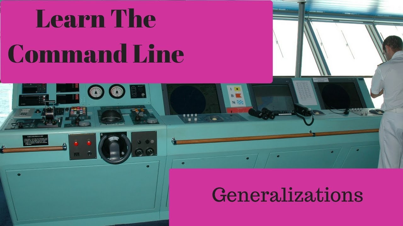 Learn The Command Line Generalizations Codecademy Tutorial Youtube