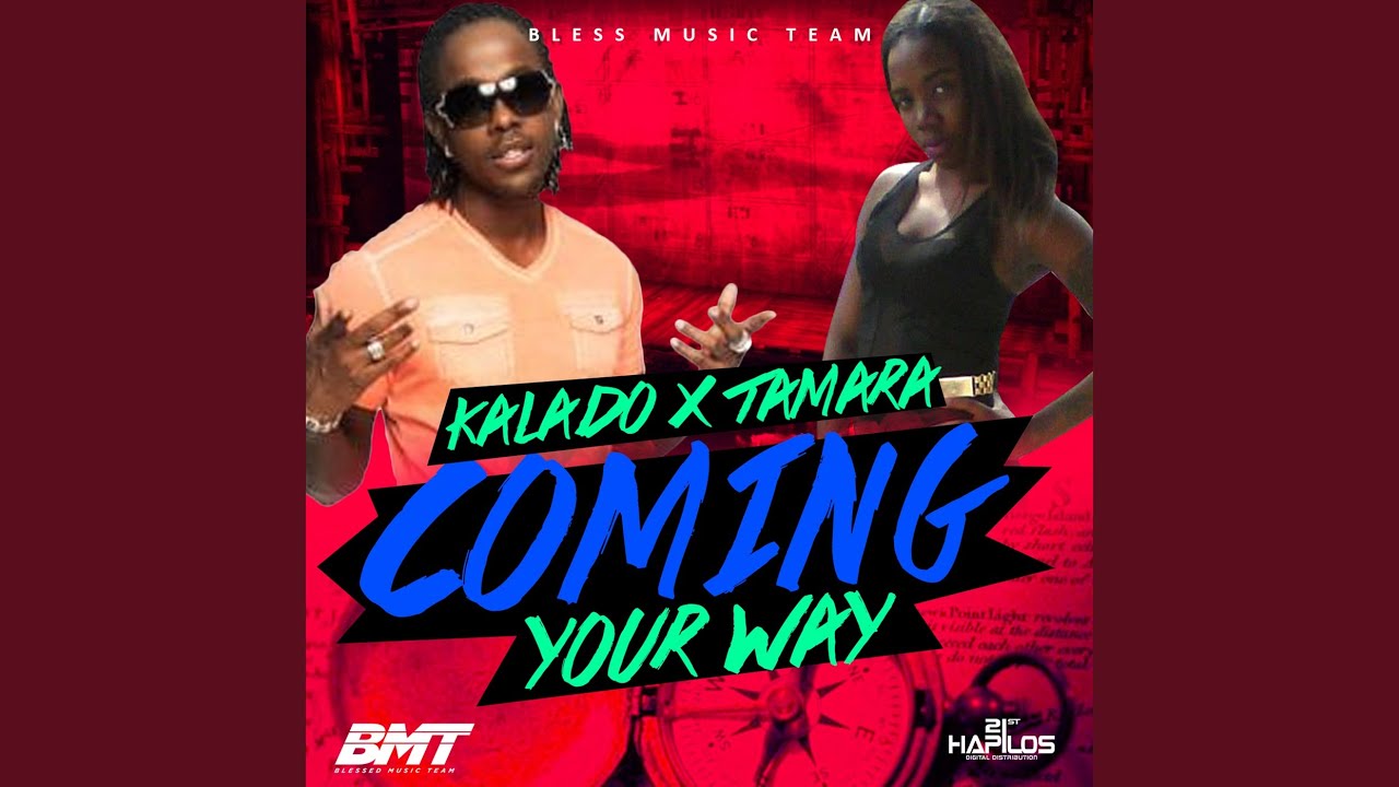 Coming Your Way - YouTube