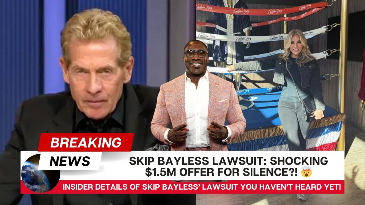 Skip Bayless Lawsuit: Shocking $1.5M Offer for Silence?! 🤯 - YouTube
