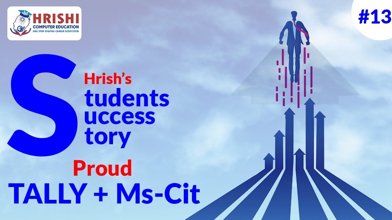 Success Story of Hrishi's Students: Proud Tally + Ms-Cit Student - YouTube