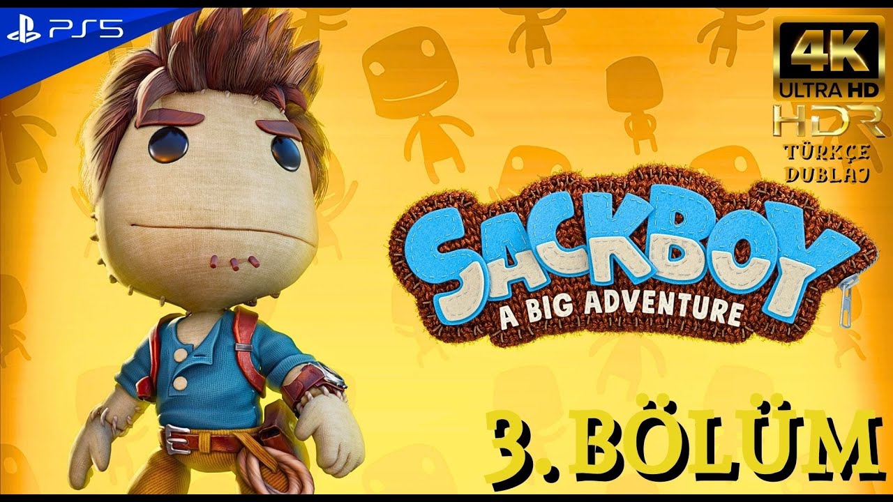 NATHAN İLE (UNCHARTED) | SACKBOY BÜYÜK MACERA (PS5) 4K 60FPS HDR Türkçe ...