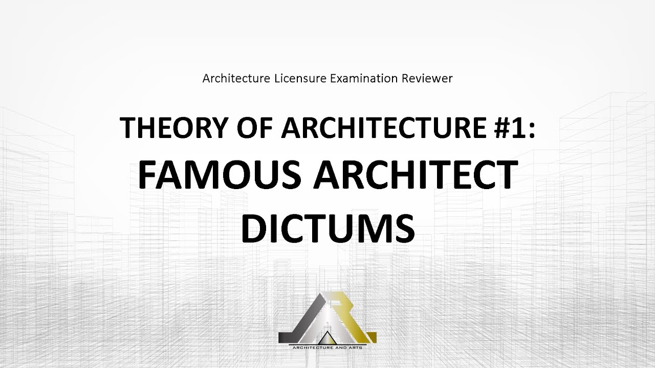 Architecture Licensure Exam Reviewer (THEORY OF ARCHITECTURE #1 ...