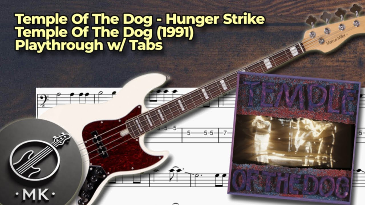 Temple Of The Dog - Hunger Strike (Bass Cover) (Lesson w/ Tabs) - YouTube