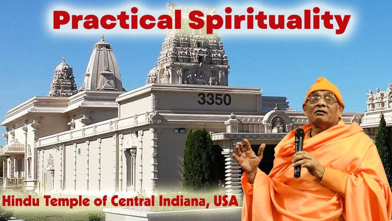 Practical Spirituality (at Hindu Temple of Central Indiana, USA) - YouTube