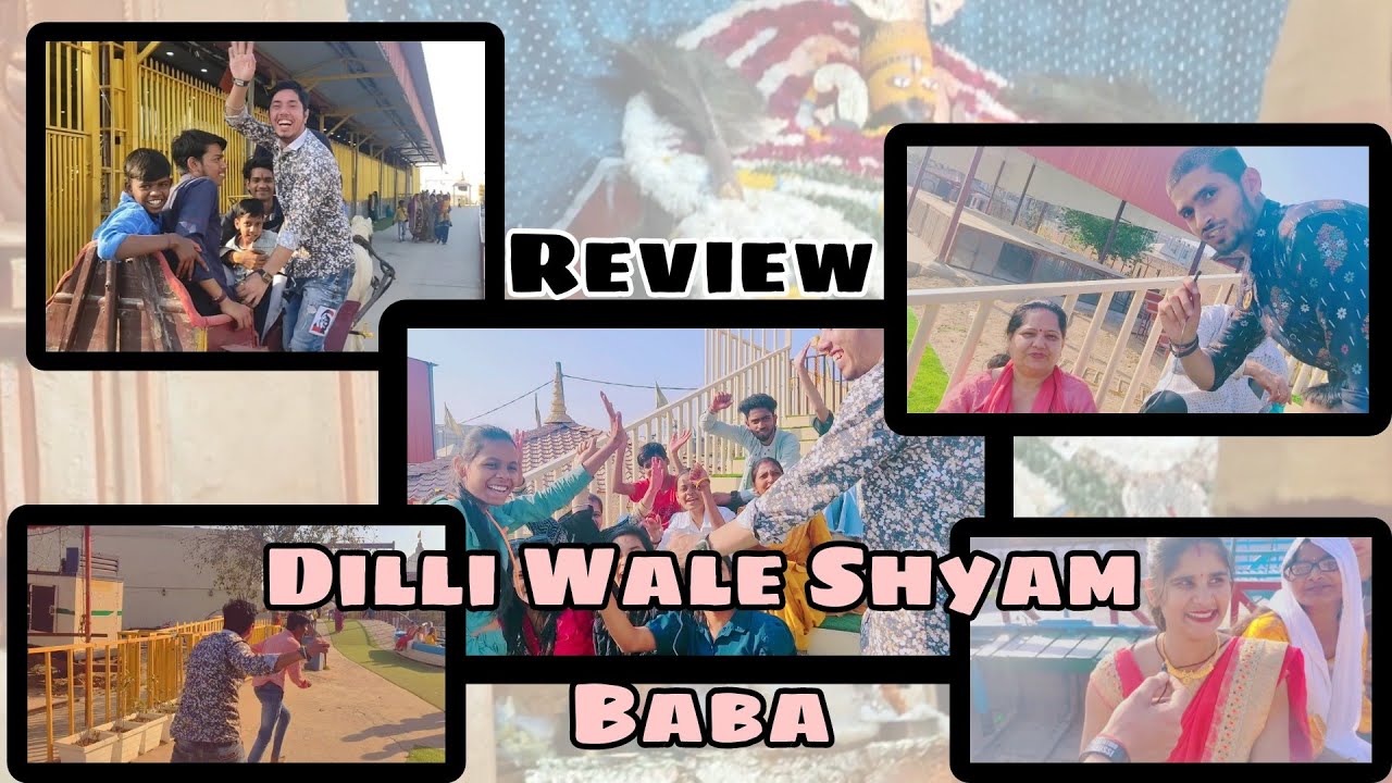 Delhi Wale Shyam Baba // Review // Visitors - YouTube
