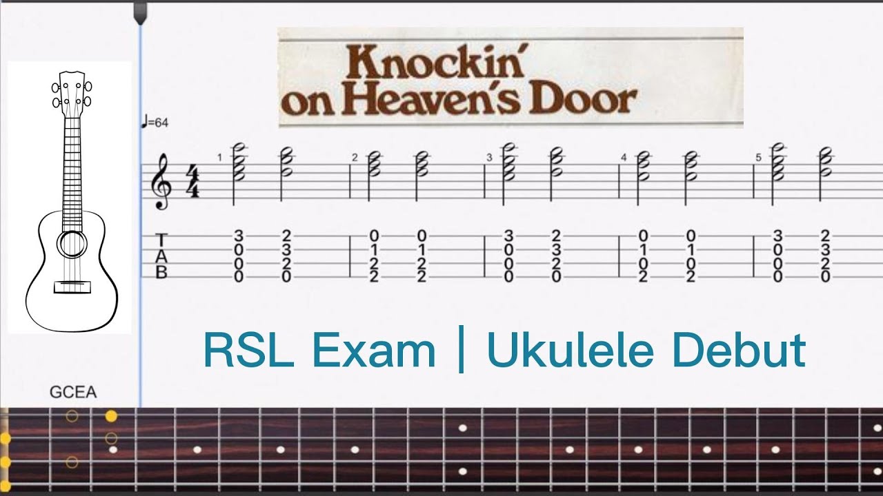 Ukulele Tab with music play along「Knockin’ On Heaven’s Door」Bob Dylan ...