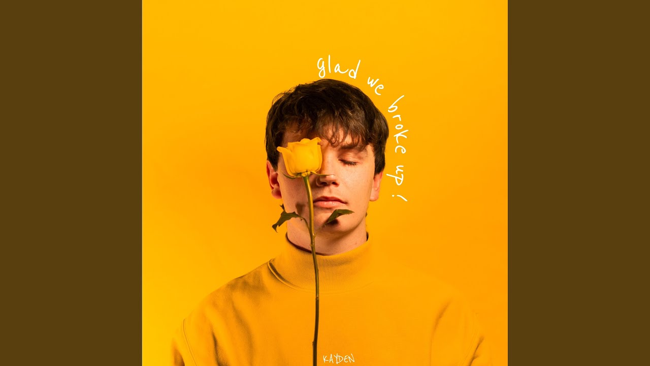 Glad We Broke Up YouTube glad-we-broke-up-youtube