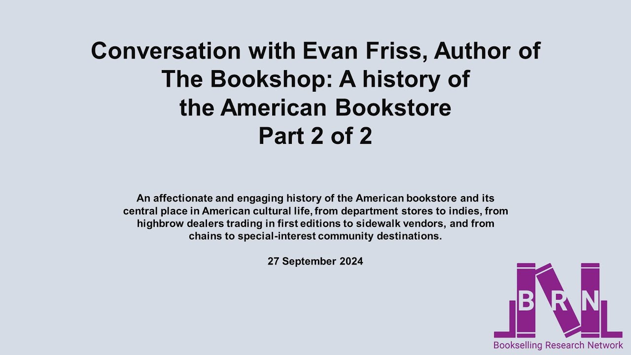 Conversation with Evan Friss, Author of The Bookshop (part 2) - YouTube
