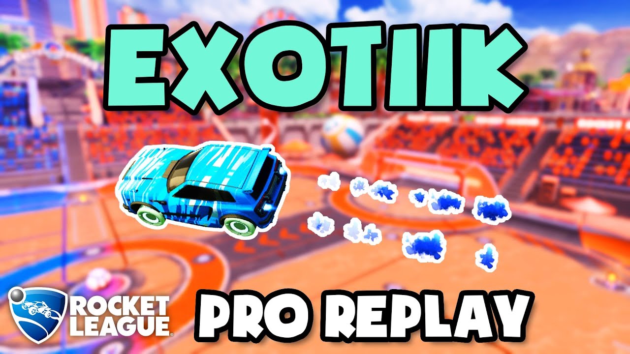 ExoTiiK Pro Ranked 3v3 #6 - Rocket League Replays - YouTube