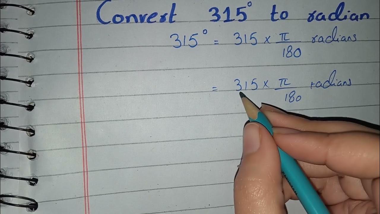 Convert 315° to Radian, convert Degree to radian - YouTube