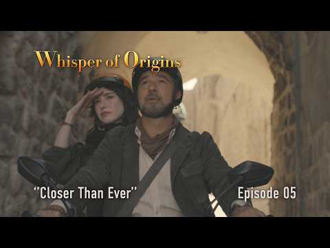 Whisper of Origins Episode 5 - Closer Than Ever | Go Türkiye Original Mini-Series
