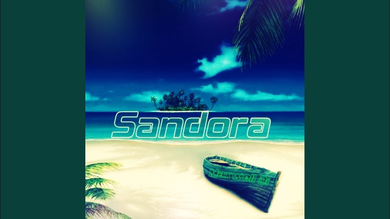 Sandora (Original Mix) - YouTube