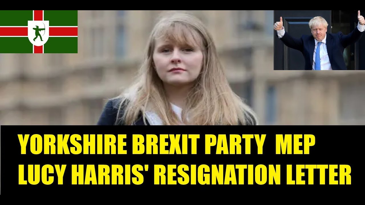 Former Brexit Party Yorkshire MEP Lucy Harris' whip resignation letter ...