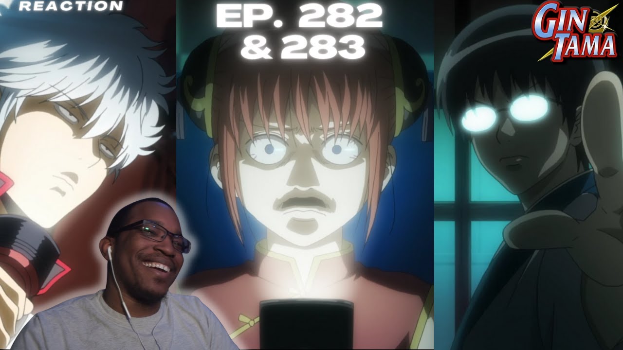 Scary Stories | Gintama: Episode 282 and 283 [REACTION + DISCUSSION ...