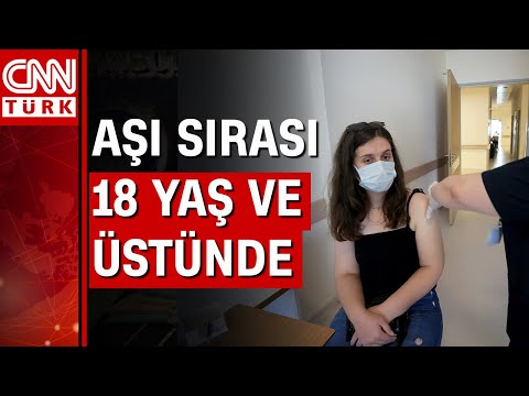18 yaş ve üstüne koronavirüs aşılamaları başladı