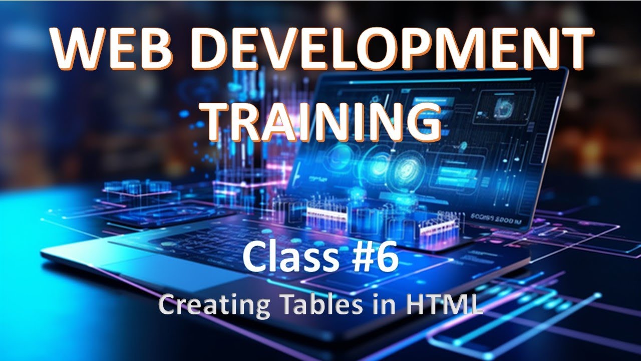Web Development Training Class #6 - YouTube