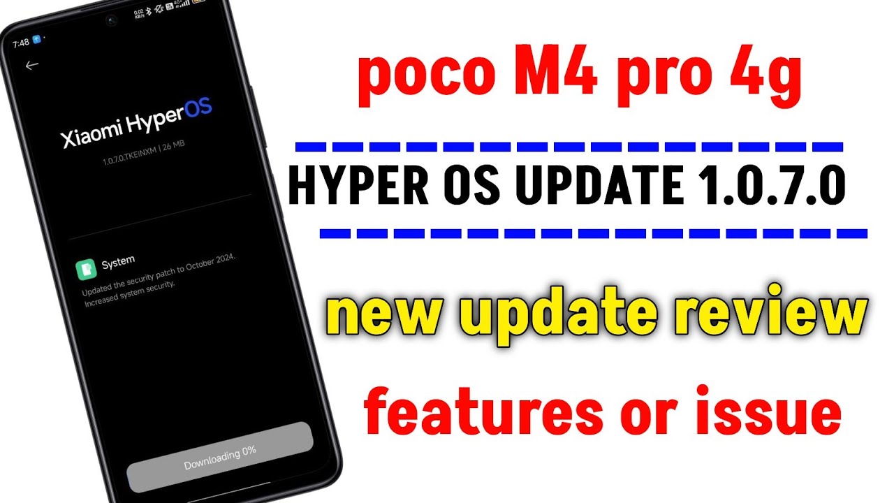 poco M4 pro 4g hyper OS 1.0.7.0 new update review features or problem ...