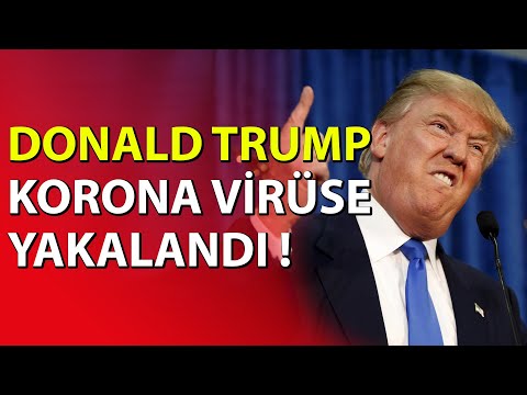 Donald Trump Korona Virüse Yakalandı