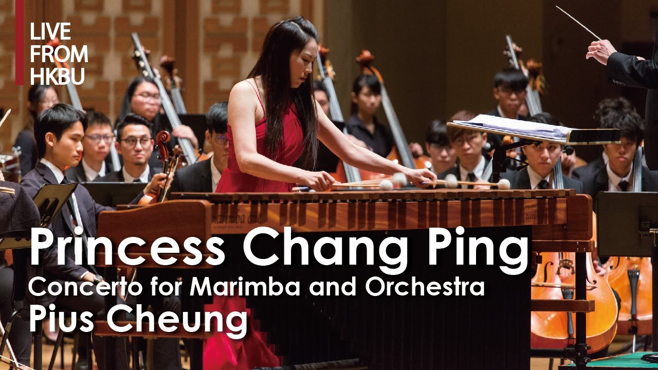 Cheung: Princess Chang Ping - Concerto for Marimba and Orchestra ...