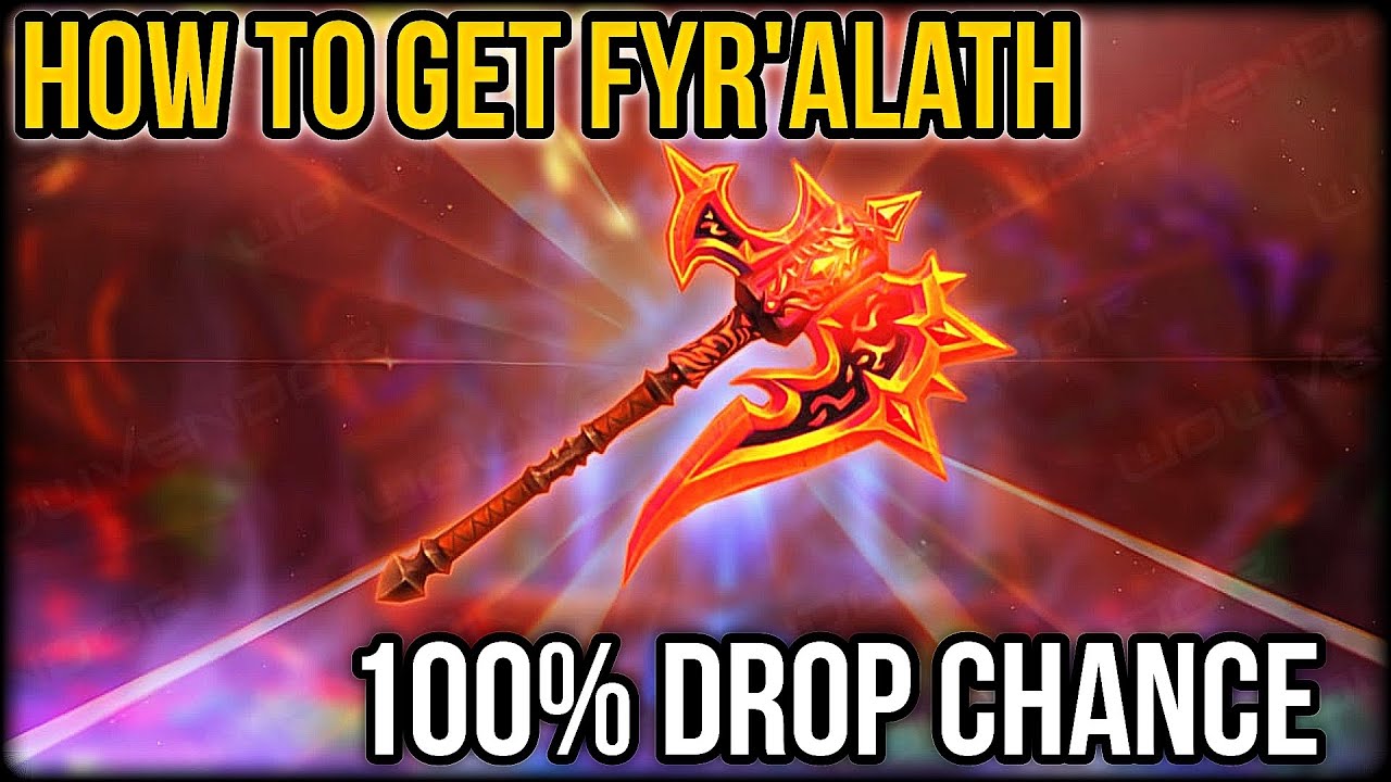 How to Get Fyr'alath Dreamrender 100% Drop Chance - YouTube