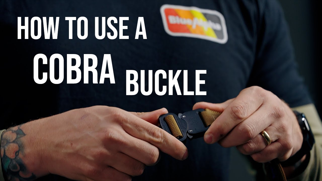 How To Use A COBRA® Buckle - YouTube
