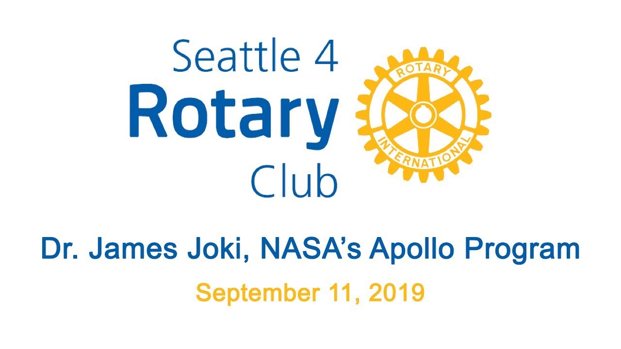 Rotary Luncheon 9-11-19 Dr. James Joki, NASA's Apollo Program - YouTube