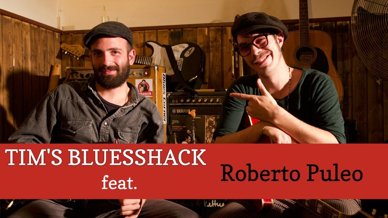 Tim's Bluesshack mit Roberto Puleo - YouTube