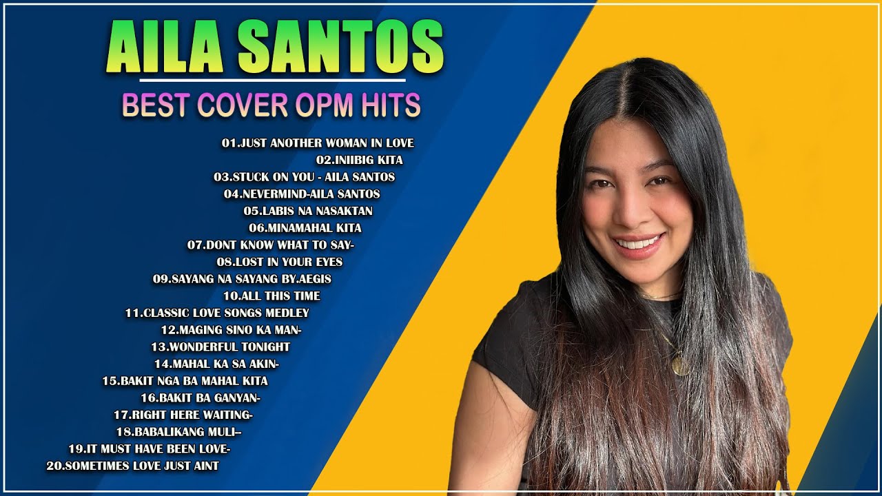Aila Santos Cover 2024 Playlist | Aila Santos Greatest Hits ...