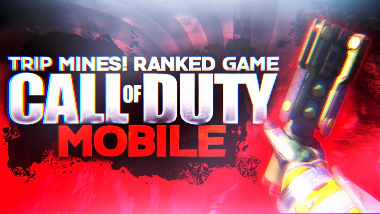 Call of Duty Mobile - "TRIP MINES...!" | RANKED GAME! - YouTube