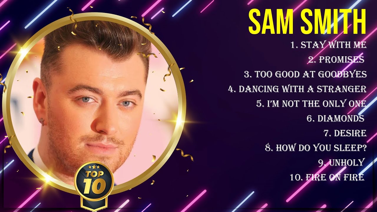 The best of Sam Smith full album 2024 ~ Top Artists To Listen 2024 ...