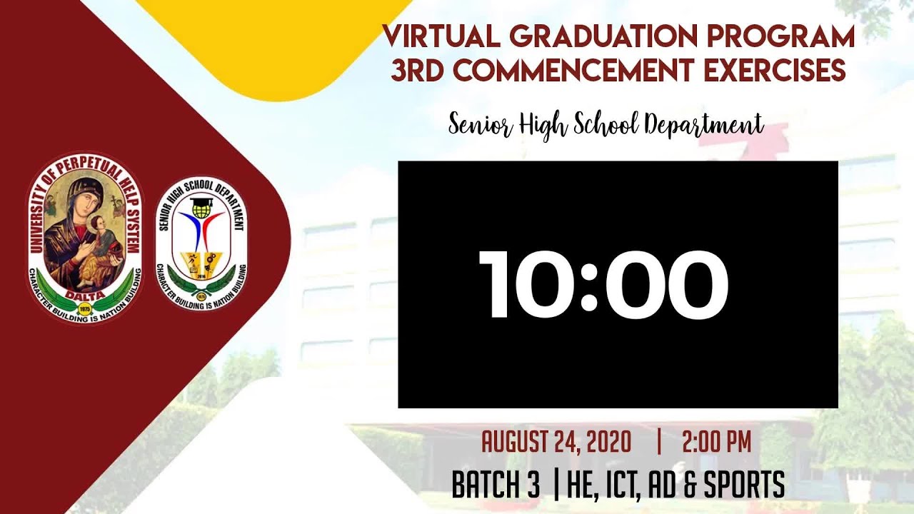 VIRTUAL GRADUATION: 3rd Commencement Exercises Senior High School ...