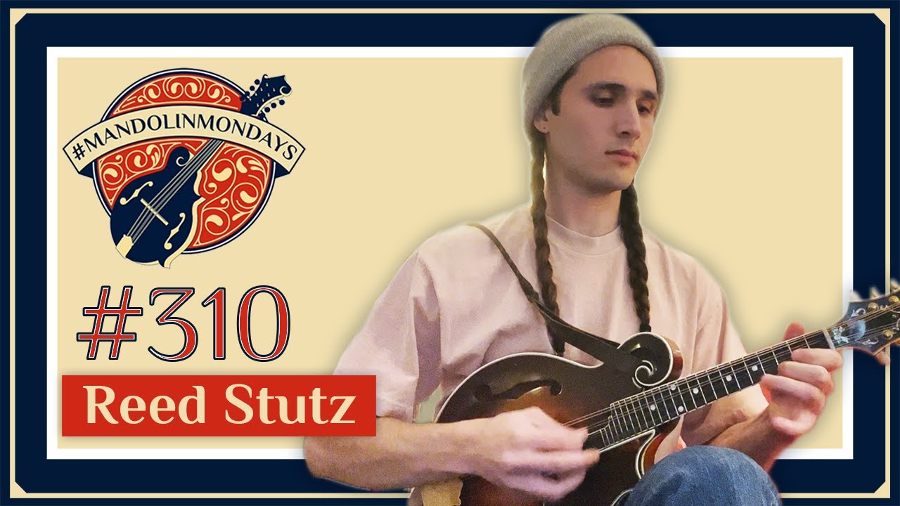 Mandolin Mondays Featuring Reed Stutz /// "Laurel Mountain Breakdown ...