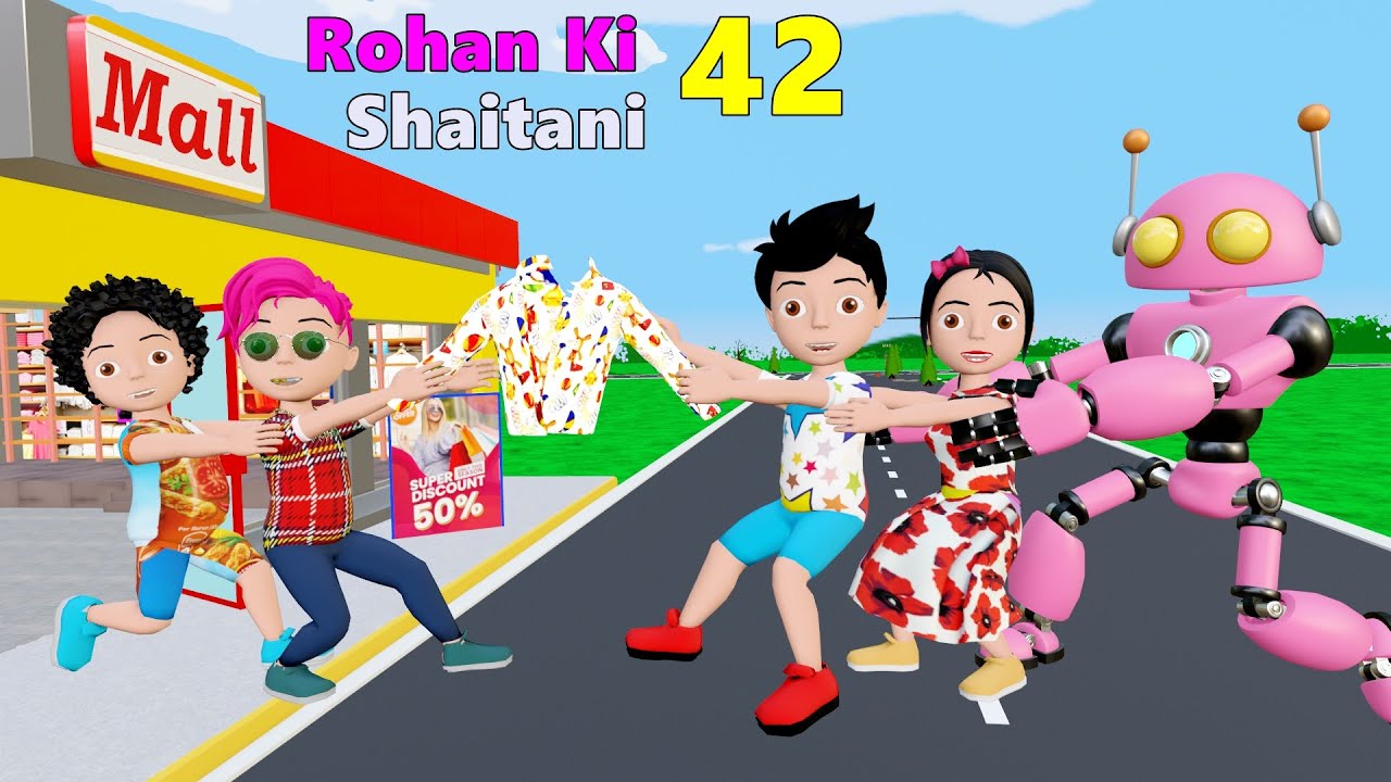 Rohan Ki Shaitani Part 42 | Shopping wala Cartoon | Pagal Beta ...