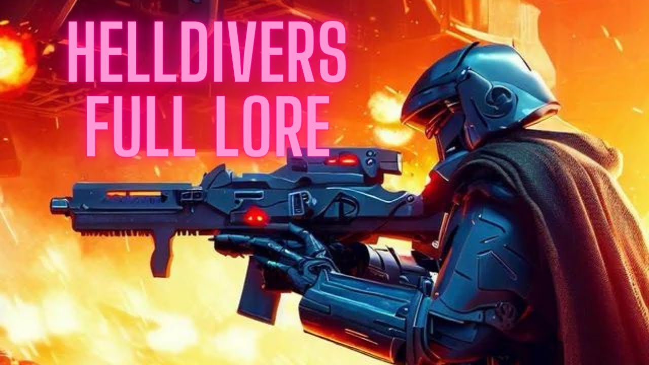 Helldivers Full Lore Explained - YouTube