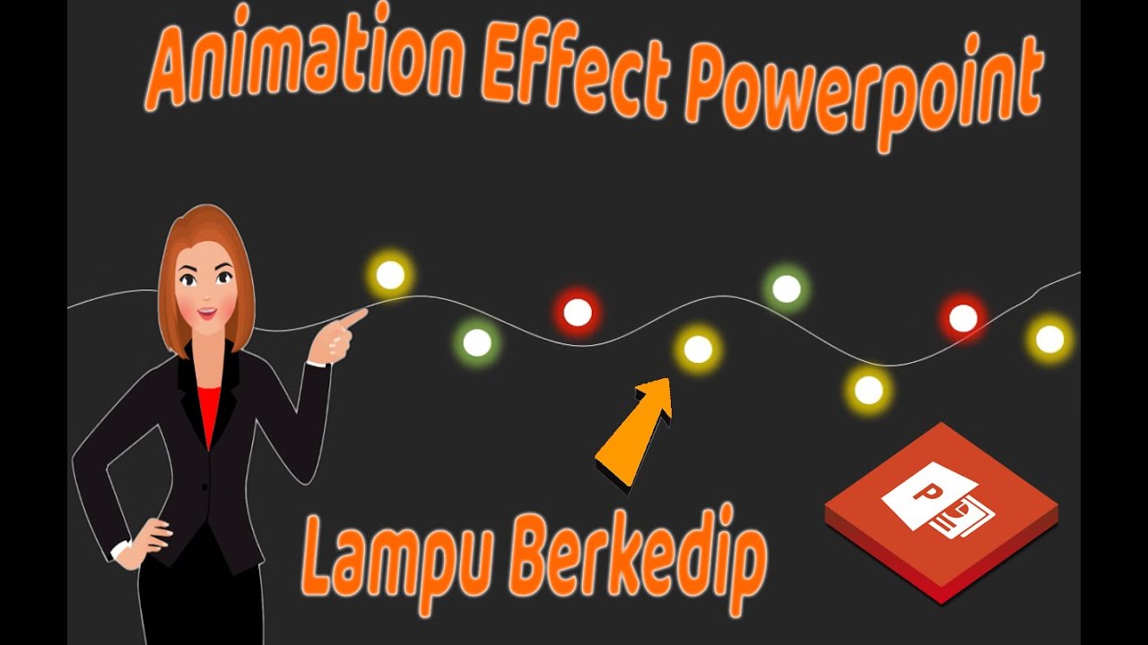 Membuat animasi lampu berkedip dengan Powerpoint 💥Tutorial Powerpoint💥 ...
