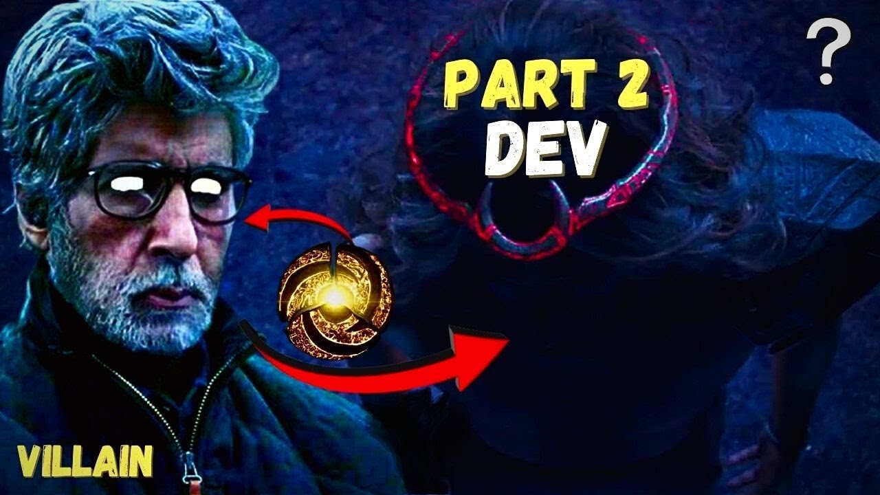 WHO is real VILLAIN ?? brahmastra part 2 dev_theory-brahmastra ending ...