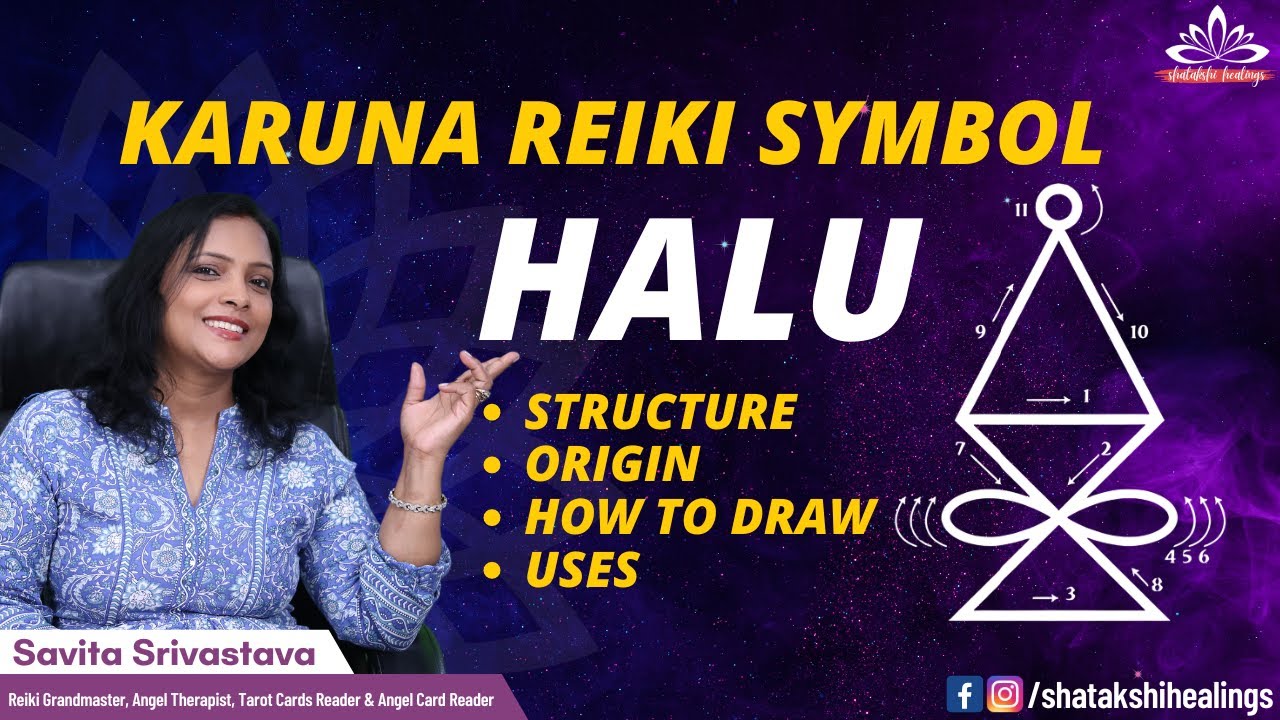 Halu Symbol || Karuna Reiki Symbol || Shatakshi Healings - YouTube