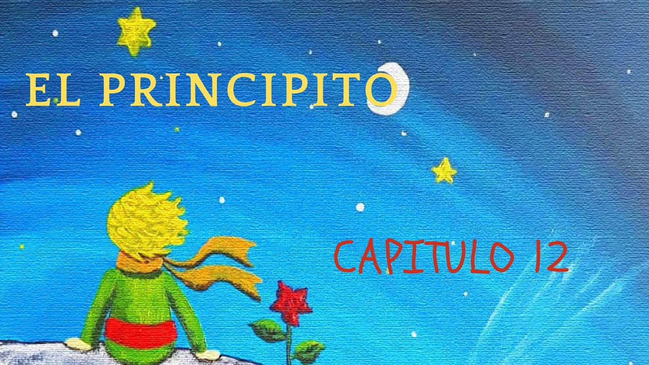 EL PRINCIPITO CAPITULO 12- EL BEBEDOR - YouTube