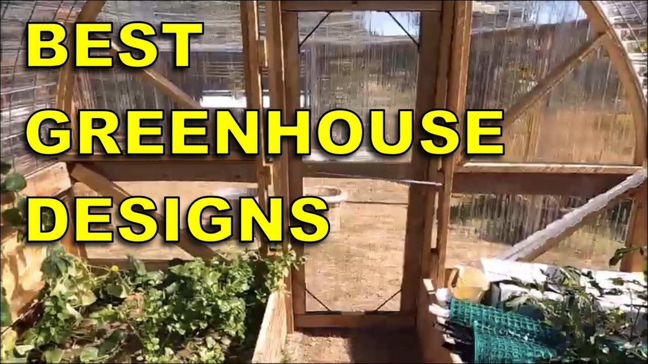 THE BEST OF "CATTLE PANEL GREENHOUSES" - MANY DIFFERENT DESIGNS - YouTube