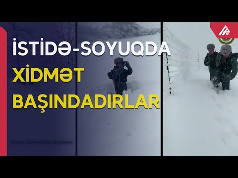 Azərbaycan sərhədçilərinin qarlı havada xidməti - ŞƏRHSİZ